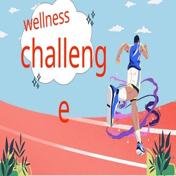 Wellness Challenge Stepsssssss4Life.pptx