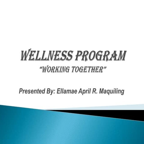 Wellness program | PPT