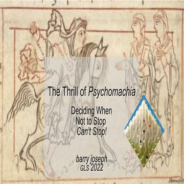 The Thrill of Psychomachia: Deciding When Not to Stop Can’t Stop | PPTX