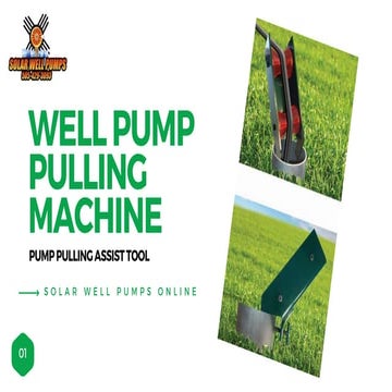 Unlocking Efficiency: The Power of a Well Pump Pulling Machine | Solar ...
