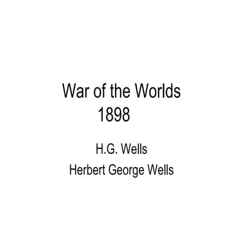 Wells-War of the Worlds | PPT