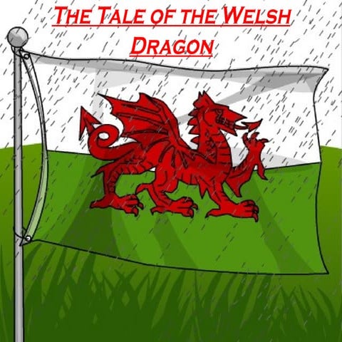 Wales-red-dragon-story-Wales--power-point.pptx