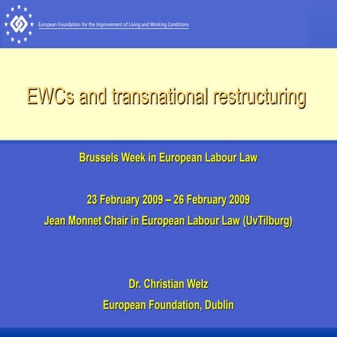 Industrial relations - European Works Councils (EWCs) and transnational ...