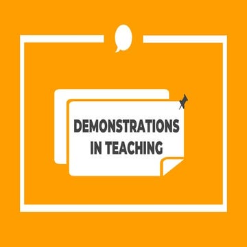 DEMONSTRATIONS IN TEACHING (LESSON 10- EDUCATIONAL TECHNOLOGY 1) | PPTX