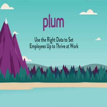 Break-Out: Use the Right Data to Set Employees Up to Thrive at Work ...