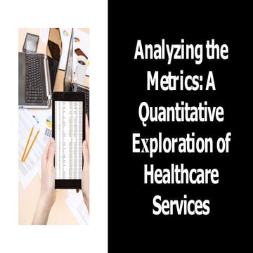 Healthcare services quantitative research | PPT