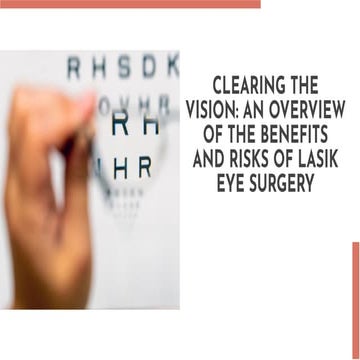 Lasik Eye Surgery: You Need to Know | PDF