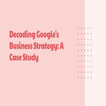 A case Study about Google's Business Plan | PPT