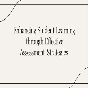 wepik-enhancing-student-learning-through-effective-assessment-strategies-20240113190057sfFG.pptx