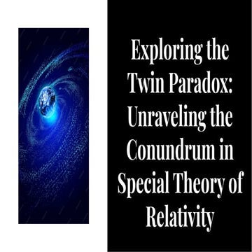 wepik-exploring-the-twin-paradox-unraveling-the-conundrum-in-special ...
