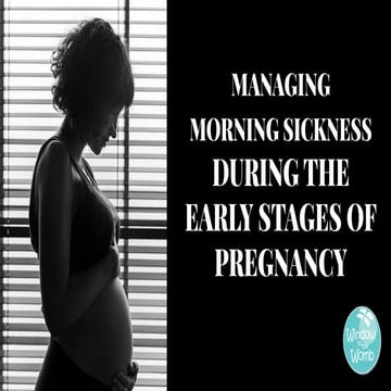 Tips for Managing Morning Sickness in Early Pregnancy | PDF