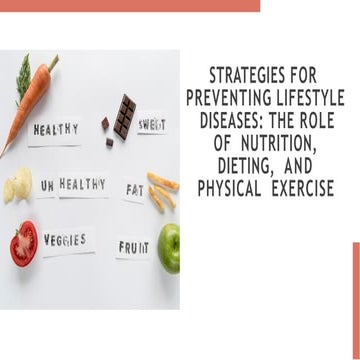 Preventing lifestyle diseases - role of nutrition, diet and physical ...