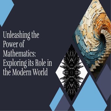 Power of Mathematics exploring it's role in the modern world | PDF