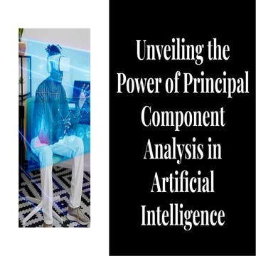 wepik-unveiling-the-power-of-principal-component-analysis-in-artificial ...