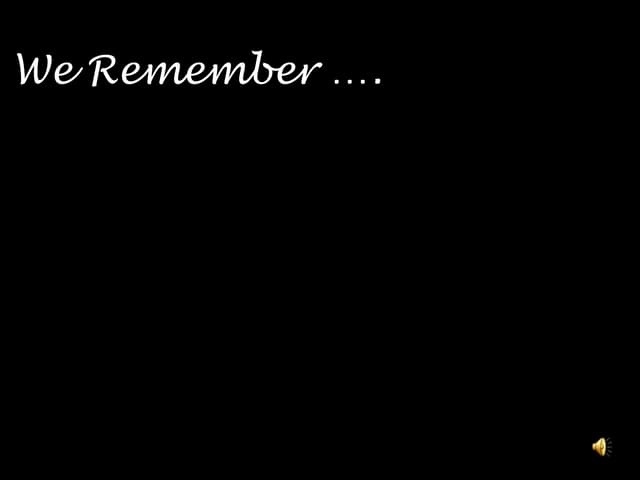 We Remember You Ppt