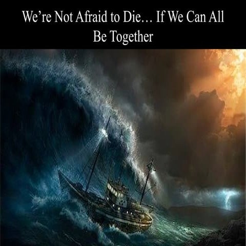 We’re Not Afraid to Die.pptx class 11 ppt | PPTX