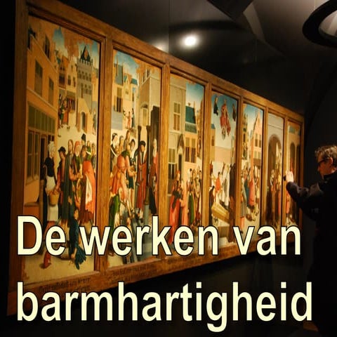 De Werken van Barmhartigheid | PDF | Christianity | Religion & Spirituality