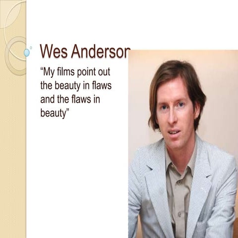 Wes Anderson Presentation | PPTX