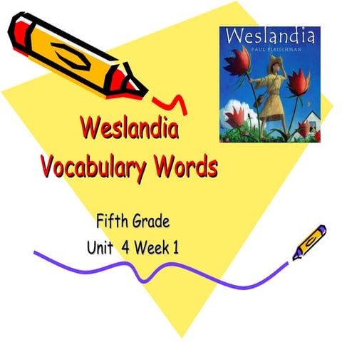 Weslandia | PPT