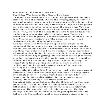 Wes Moore, the author of the book The Other Wes Moore One Name, T.docx