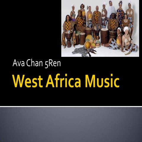 West africa music | PPTX