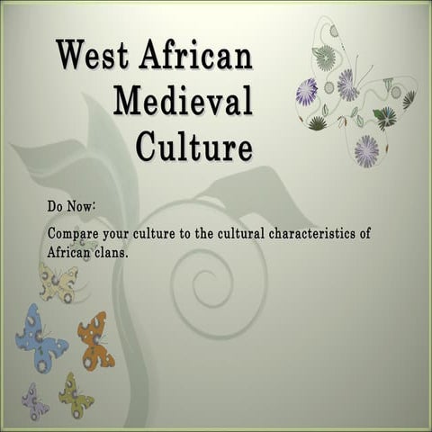 West african medieval culture | PPT | Genealogy and Ancestry | Hobbies ...