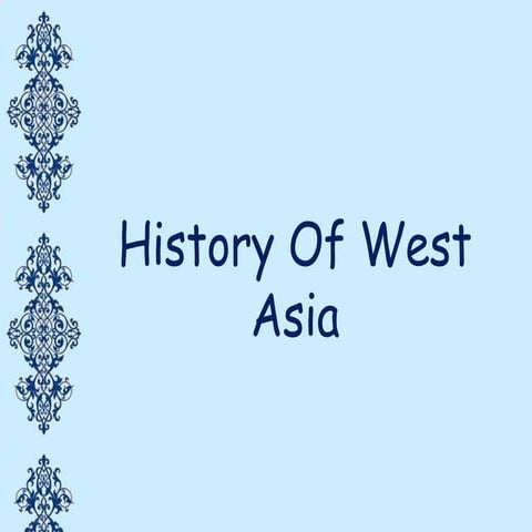 West asia and its architecture | PPTX