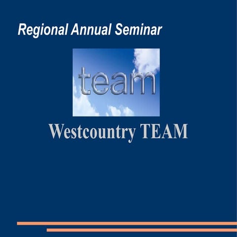 Westcountry team regional meetings | PPT