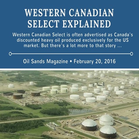 Western Canadian Select Explained | PDF