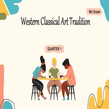 western classical art history for grade 9.pptx | Free Download
