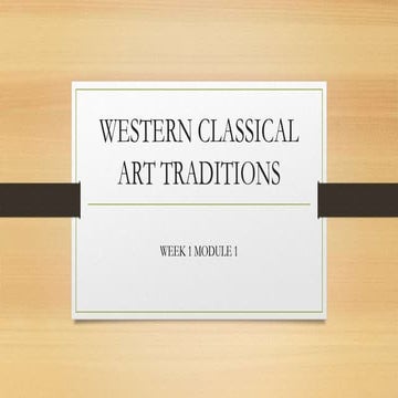 WESTERN CLASSICAL ART TRADITIONS.pptxfurst quarter | PPTX