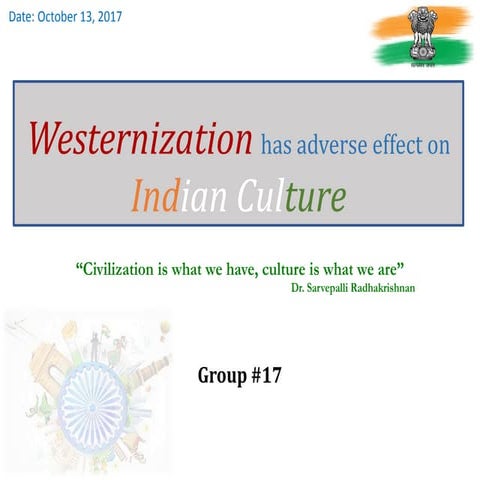 Impact of westernization on Indian culture | PPT