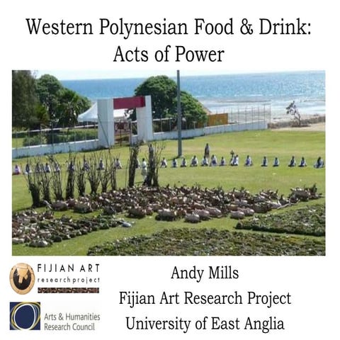 Food, Drink and Feasting Talk: Western Polynesian Food and Drink | PPTX