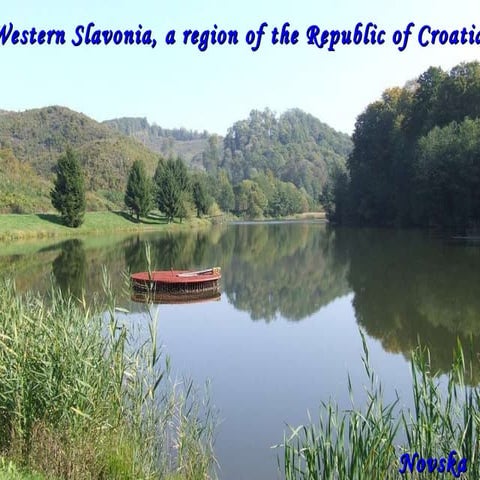 Western Slavonia, A Region Of The Republic Of Croatia | PPT