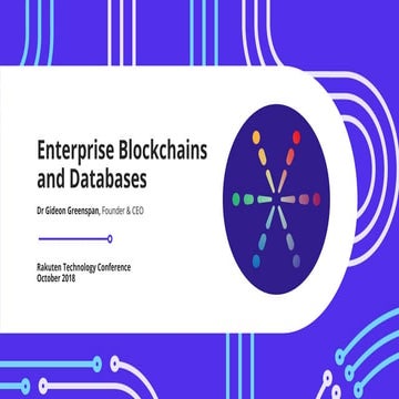 Enterprise Blockchains and Databases | PPT
