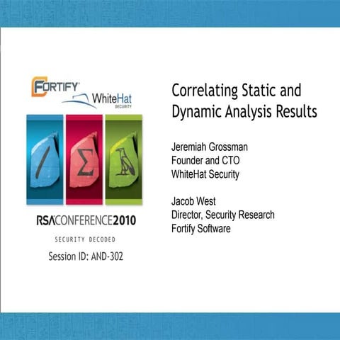 Best of Both Worlds: Correlating Static and Dynamic Analysis Results | PPTX