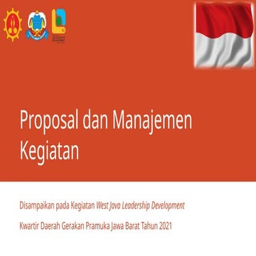 West Java Leadership Development_Proposal dan Manajemen Kegiatan_Adam Suhara.pptx