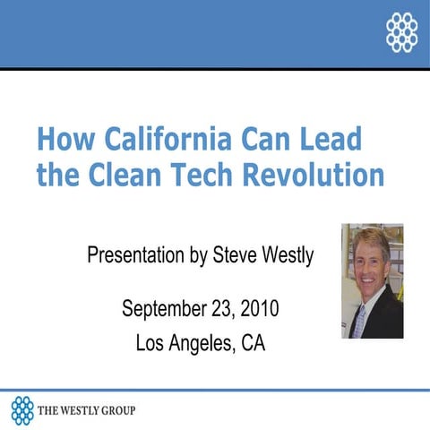 Steve Westly, Managing Partner, The Westly Group | PPT