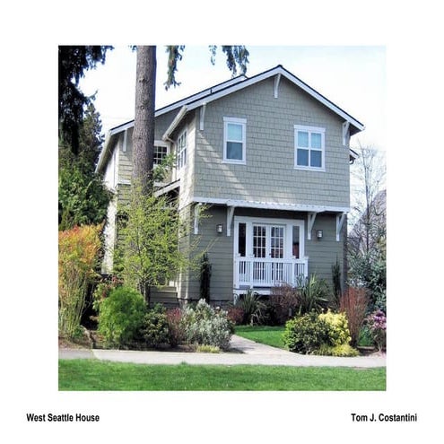 West Seattle House | PPT