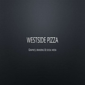 Westside pizza | PPT