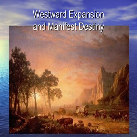 Westward Expansion | PPT