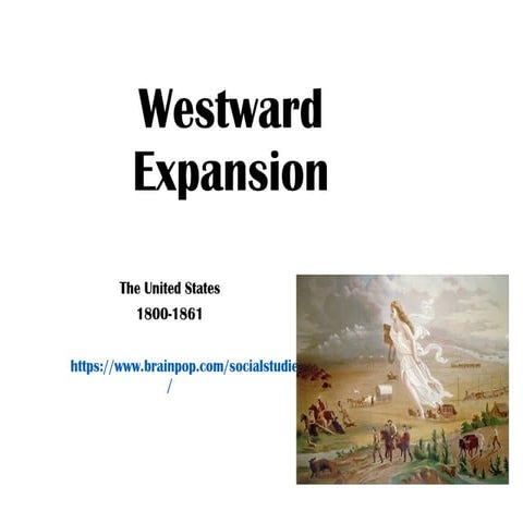 Westward expansion | PPT | Crime & Harmful Acts to Individuals, Society ...