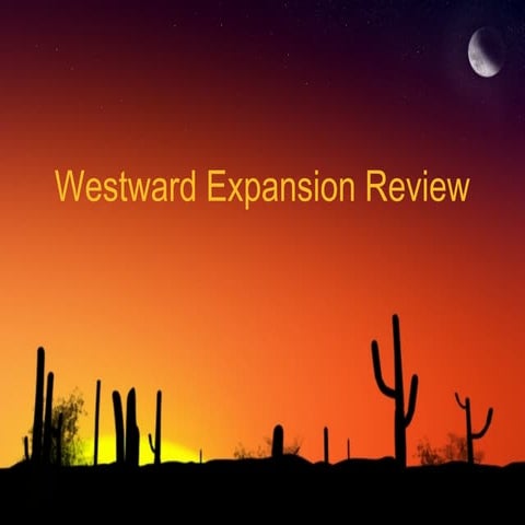 Westward Expansion Review | PPT