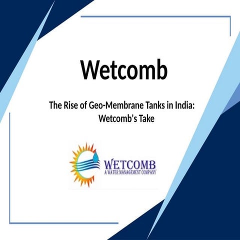 Witnessing the rise of Geo-Membrane tanks in India | PPT
