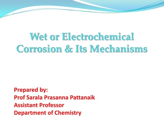 Wet corrosion and its types with mechanisms | PPT