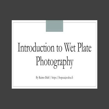 indtroduction to Wet Plate Photography history | PDF