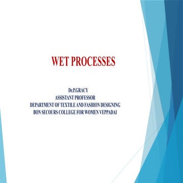 TEXTILE WET PROCESSING General Sequence of Process | PPTX