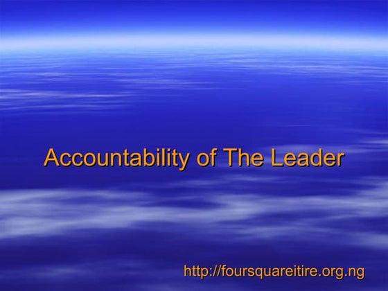 Accountability of a Leader pt 2 | PPT