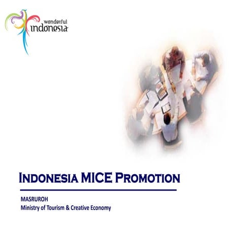 Indonesia MICE Promotion | PDF | Asia Travel | Travel Locations