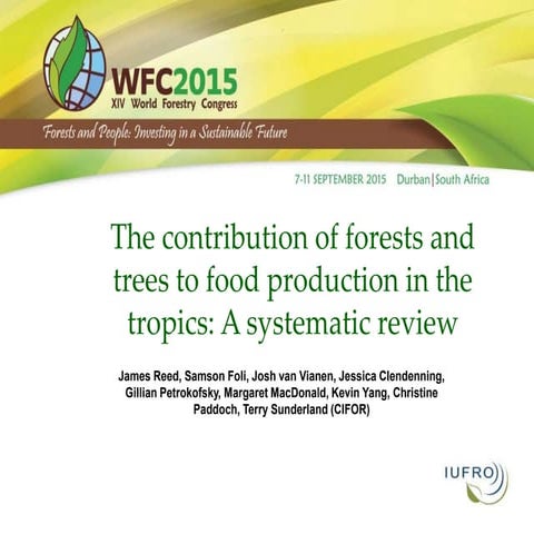 The contribution of forests and trees to food production in the tropics ...